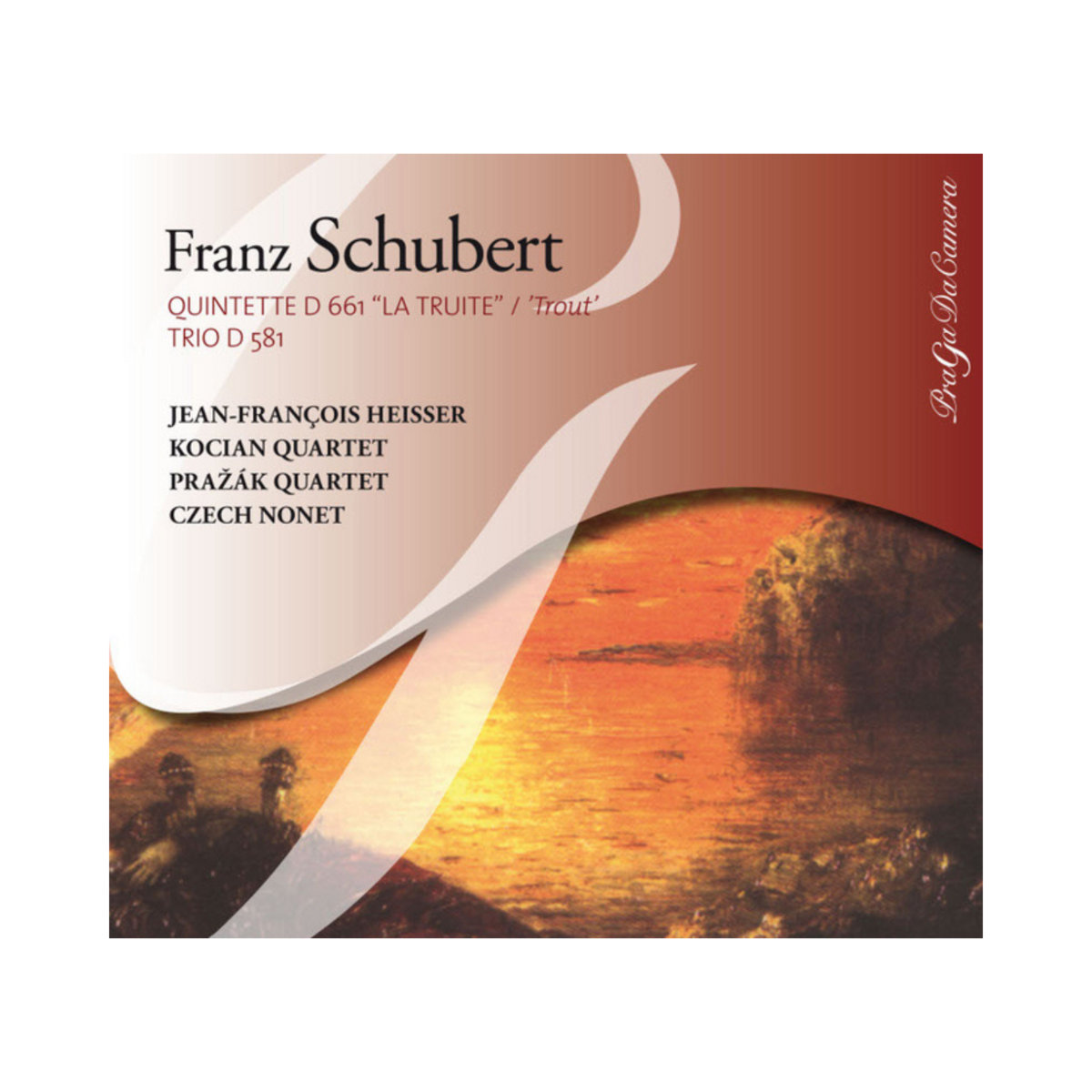 Piano Quintet in A Major, Op. 114, D. 667 "The Trout" ("Forellenquintett") : IV. Thema ...