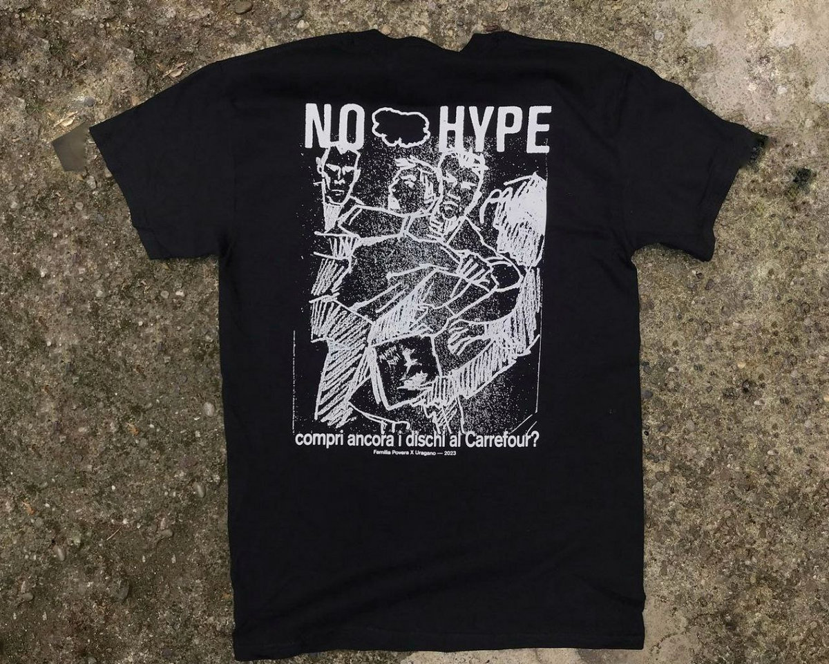 NO HYPE T-SHIRT | uragano