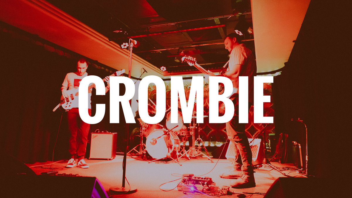 Music | Crombie