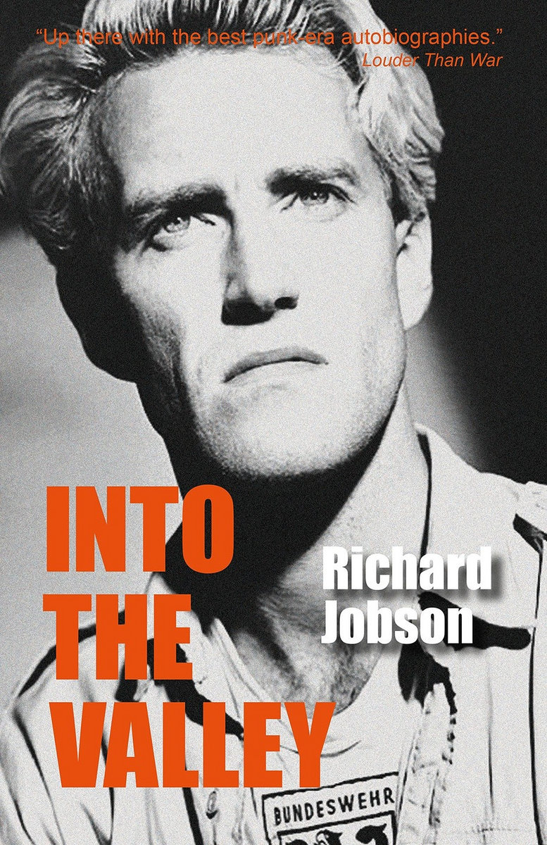 Into The Valley (Signed Paperback) - Richard Jobson | Skids