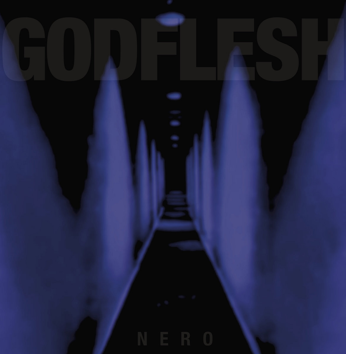 NERO | GODFLESH