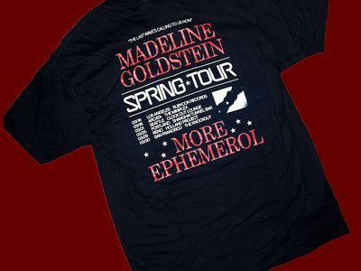 MADELINE GOLDSTEIN x MORE EPHEMEROL TOUR SHIRT | Madeline Goldstein
