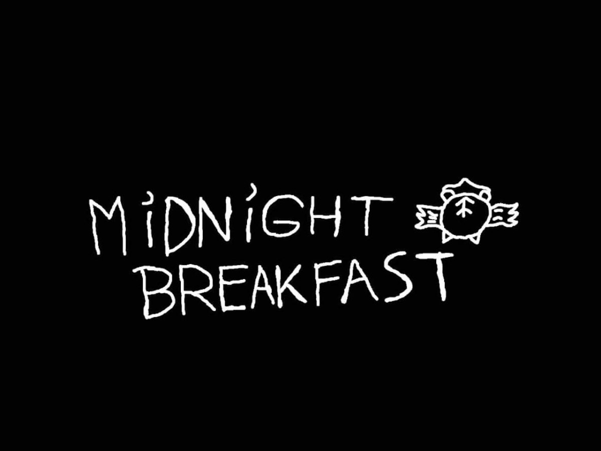 Midnight Breakfast | Midnight Breakfast