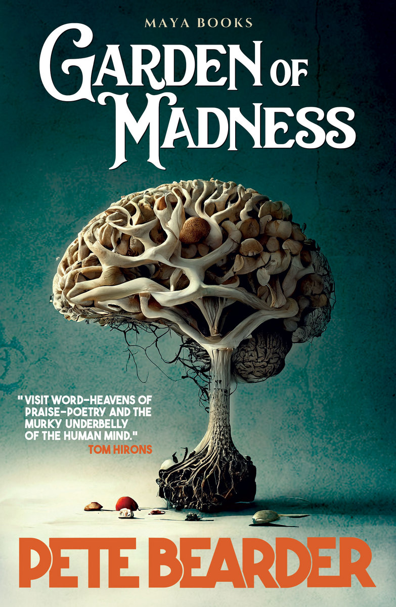 Garden of Madness | Pete "the Temp" Bearder