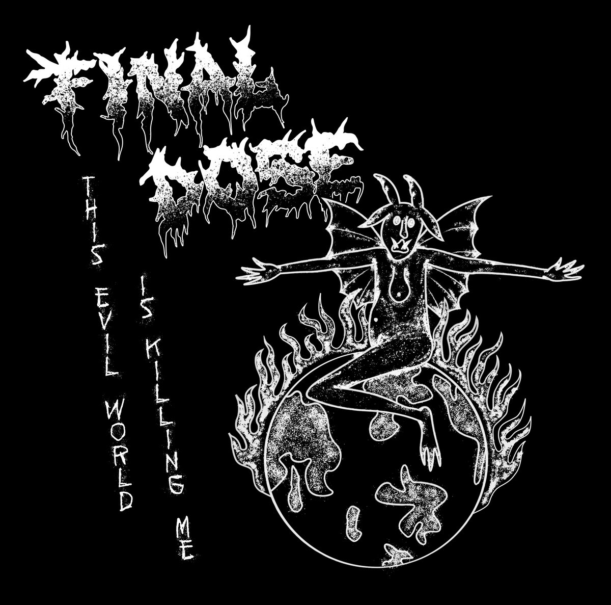 Evil World T-shirt | Final Dose