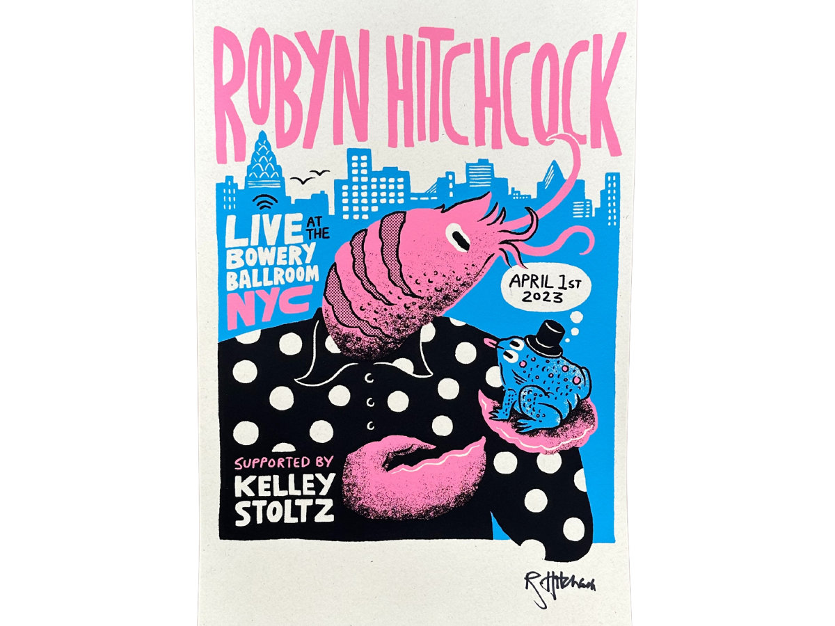 Limited edition BOWERY BALLROOM screen print poster | Robyn Hitchcock
