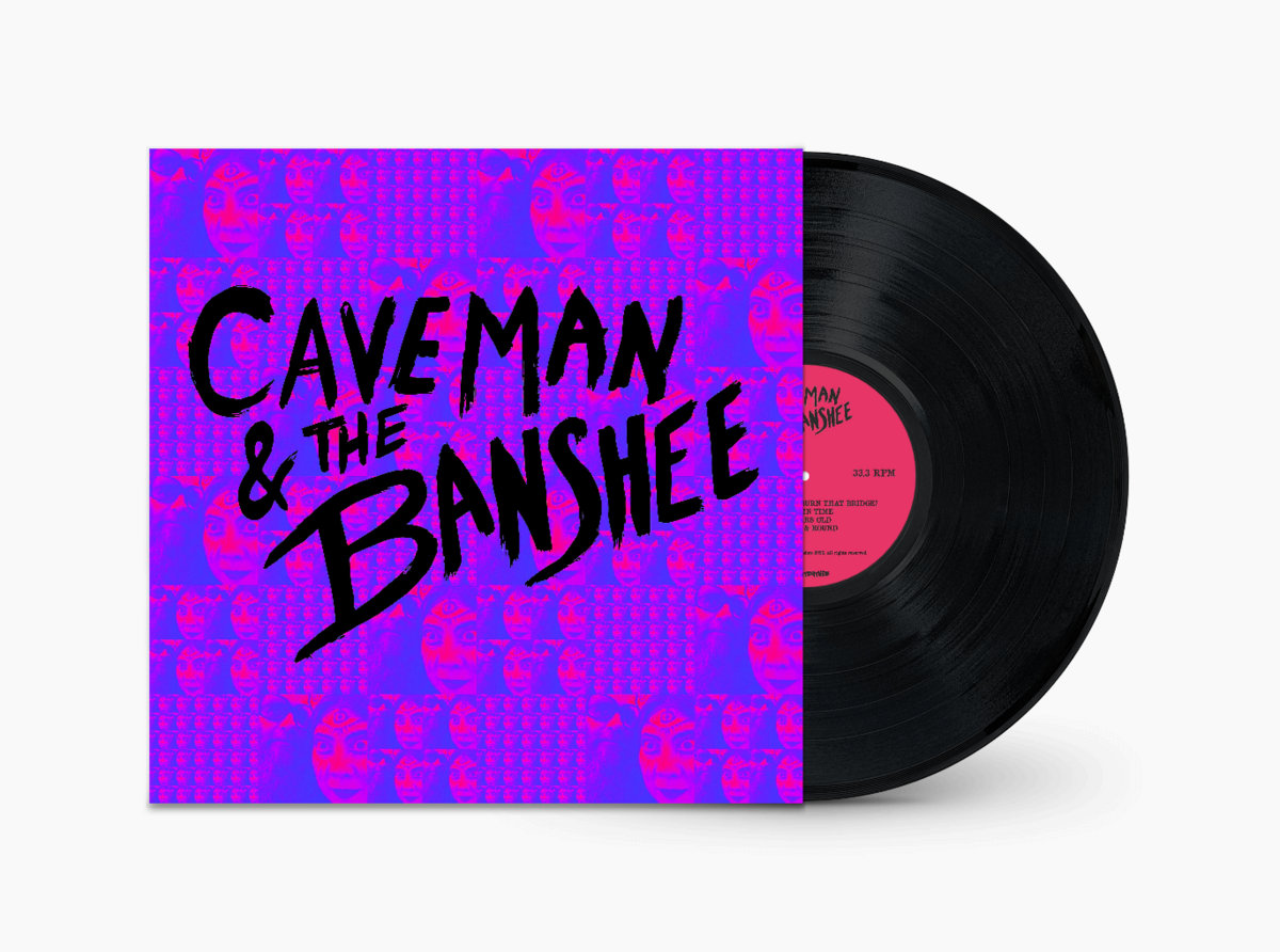 Caveman & The Banshee | Caveman & The Banshee
