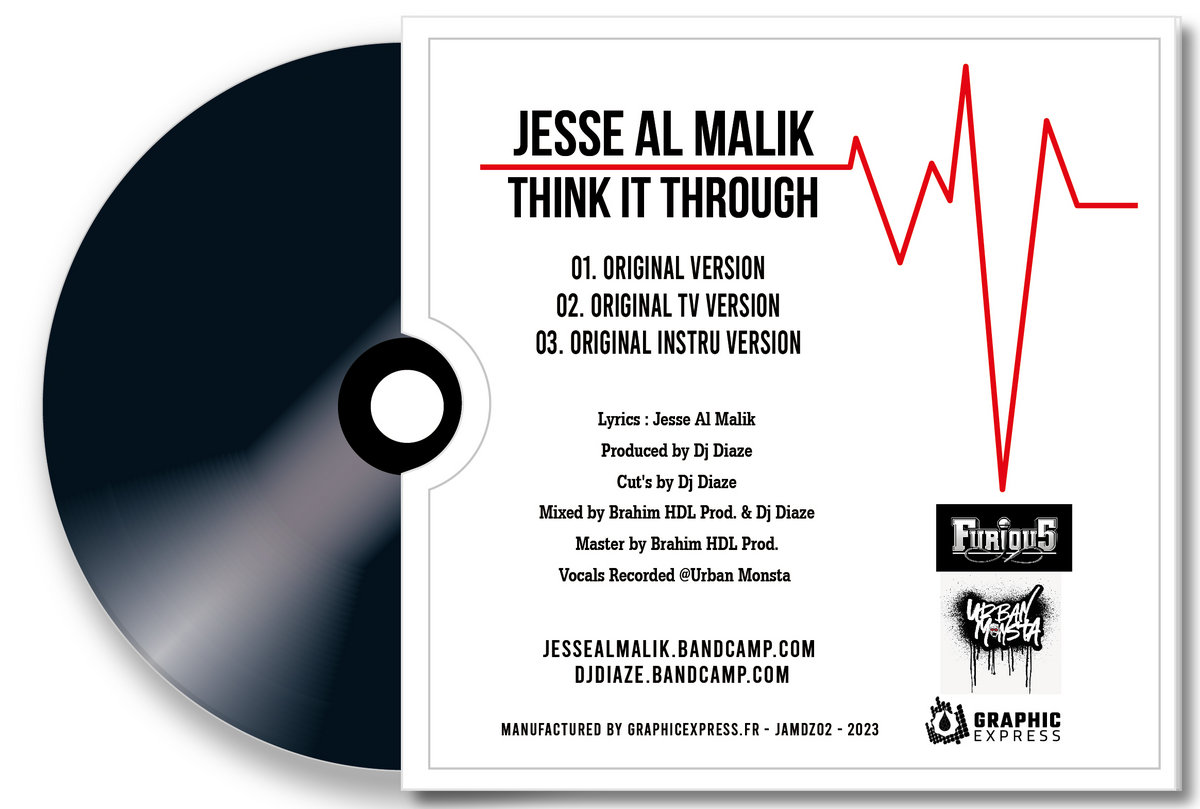 Jesse Al Malik X Dj Diaze - THINK IT THROUGH the Single | Jesse al ...