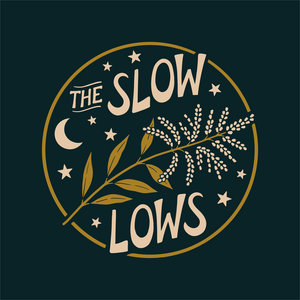Music | The Slow Lows