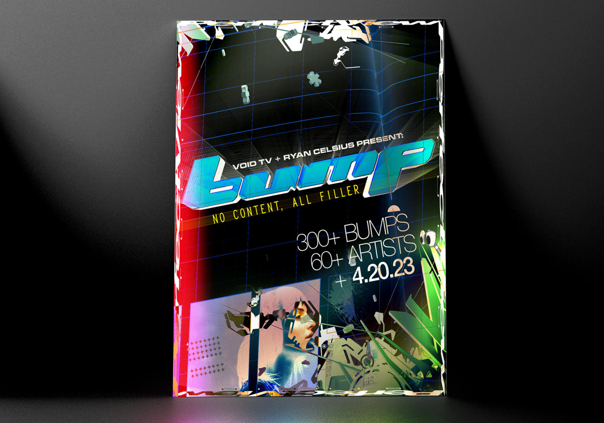 BUMP: NO CONTENT, ALL FILLER | Official Poster | CCTV