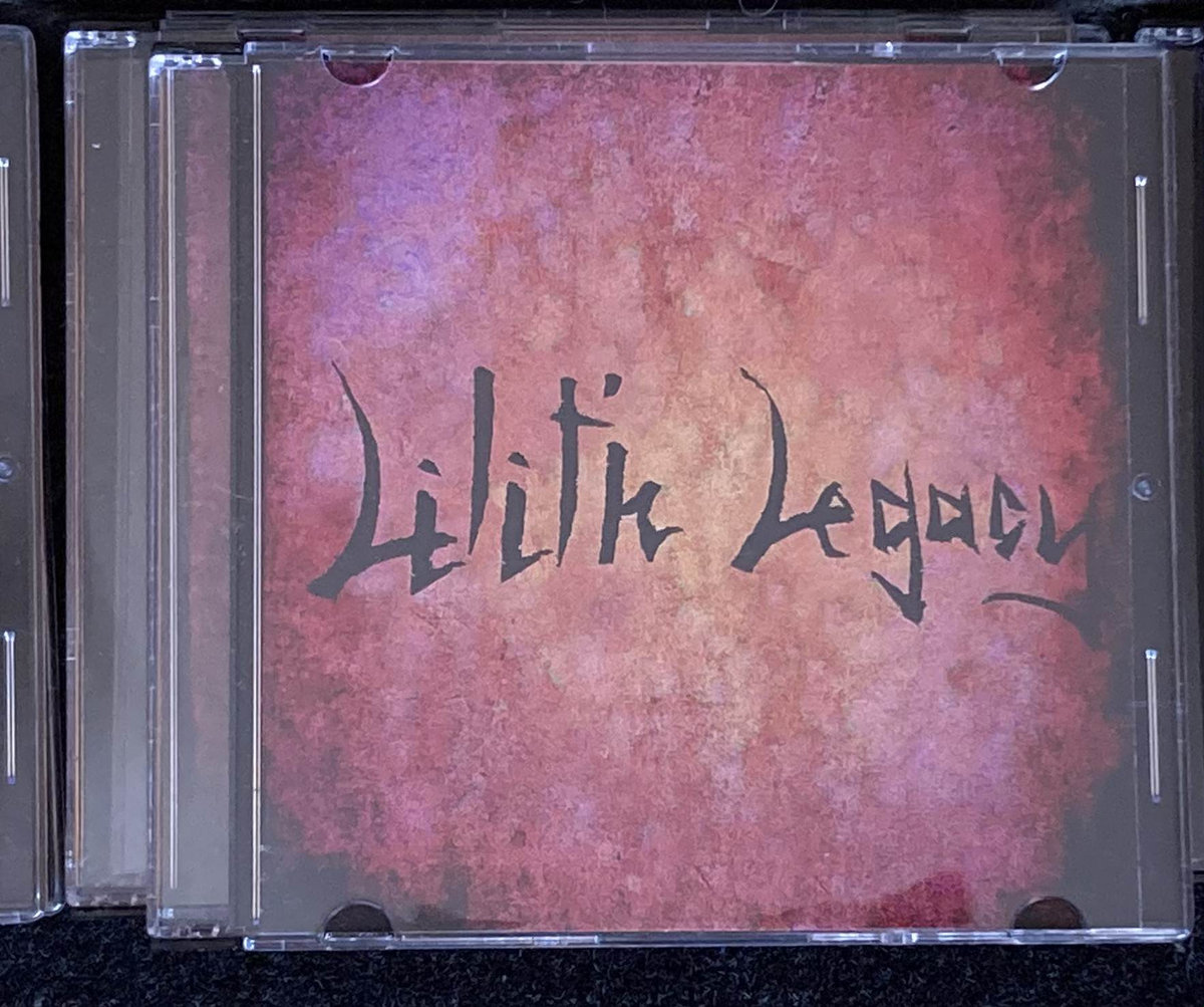 Lilith Legacy [DEMO-EP] | Lilith Legacy