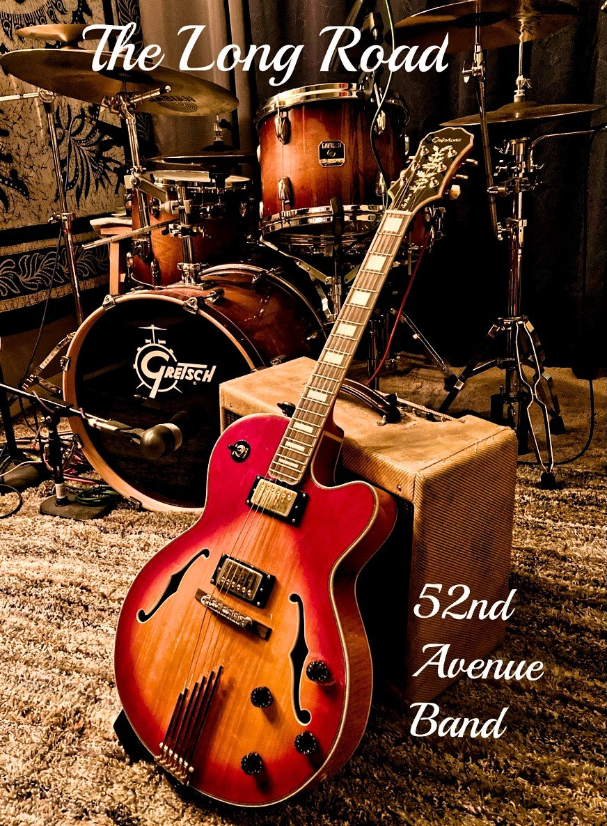 The Long Road | 52nd Avenue Band
