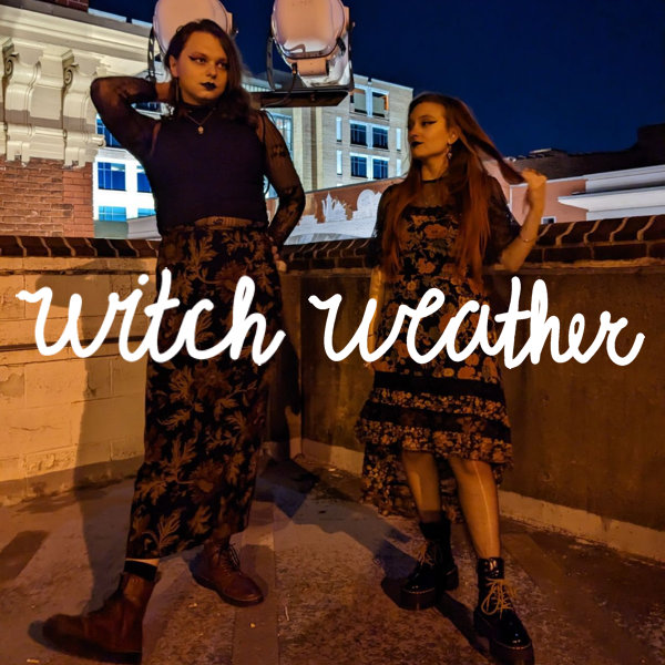 Witch Weather | Witch Weather