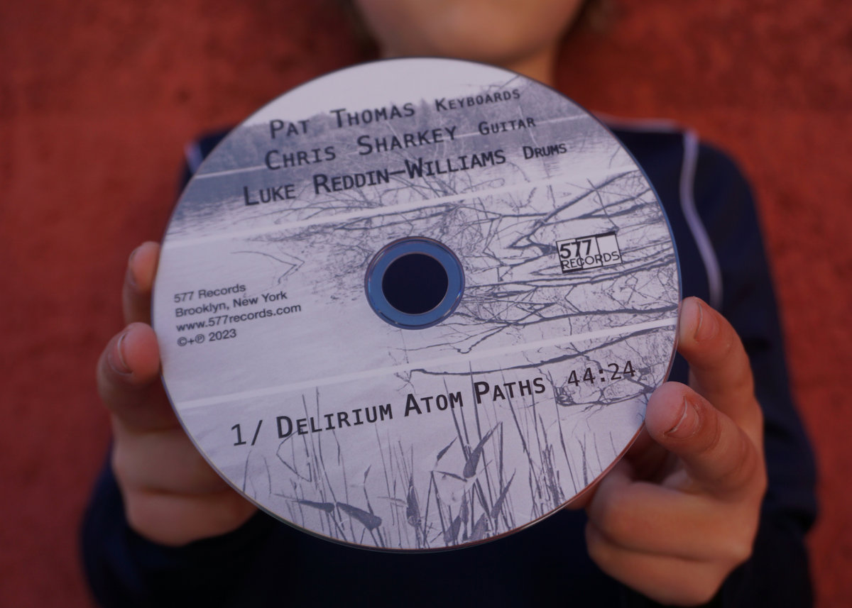 Know: Delirium Atom Paths | Pat Thomas, Chris Sharkey, Luke Reddin ...