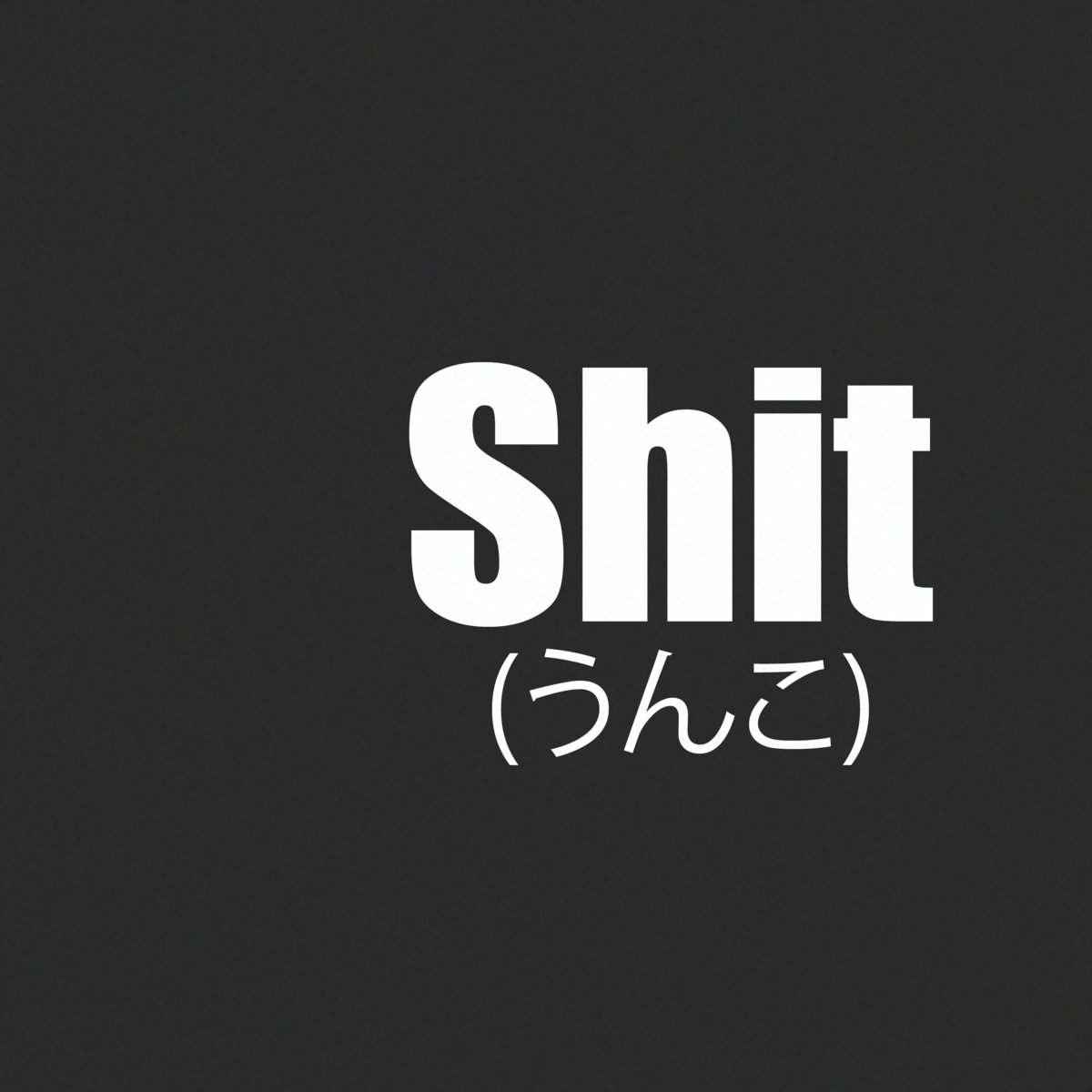 Fuck/shit | Shit