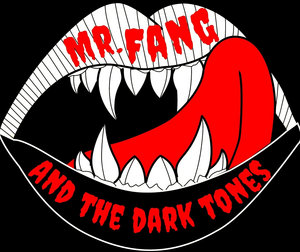 Merch | Mr. Fang and the Dark Tones