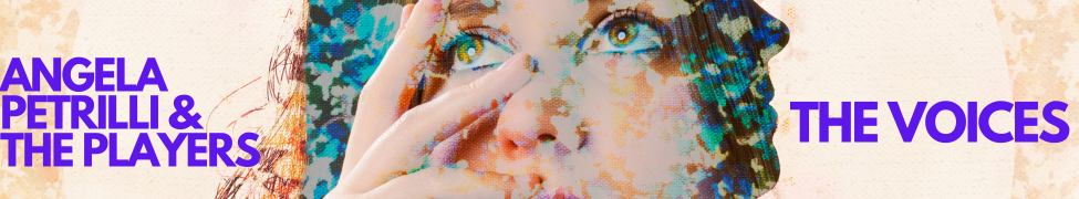 The Voices | Angela Petrilli & The Players