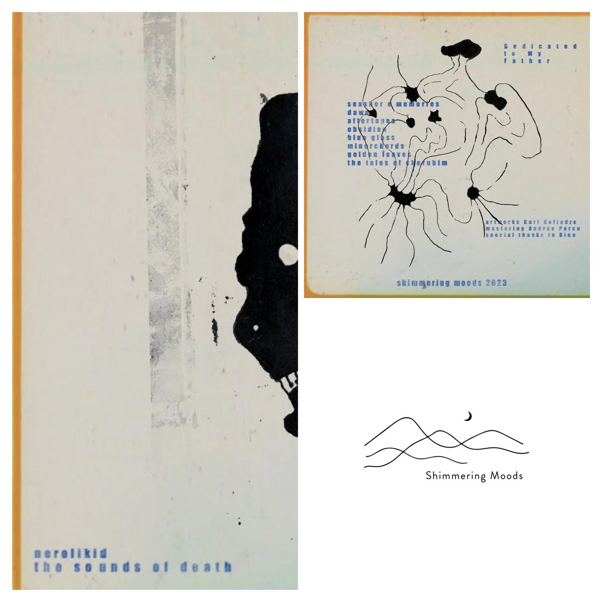The Sounds Of Death | nerolikid | Shimmering Moods Records