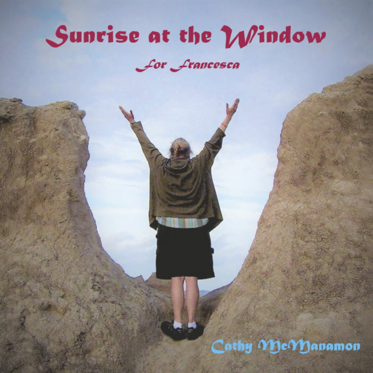 Sunrise at the Window (Compilation) | Cathy McManamon