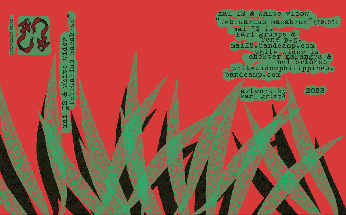 Februarius Macabrum | Mai 12 & White Widow | Karma Detonation Tapes