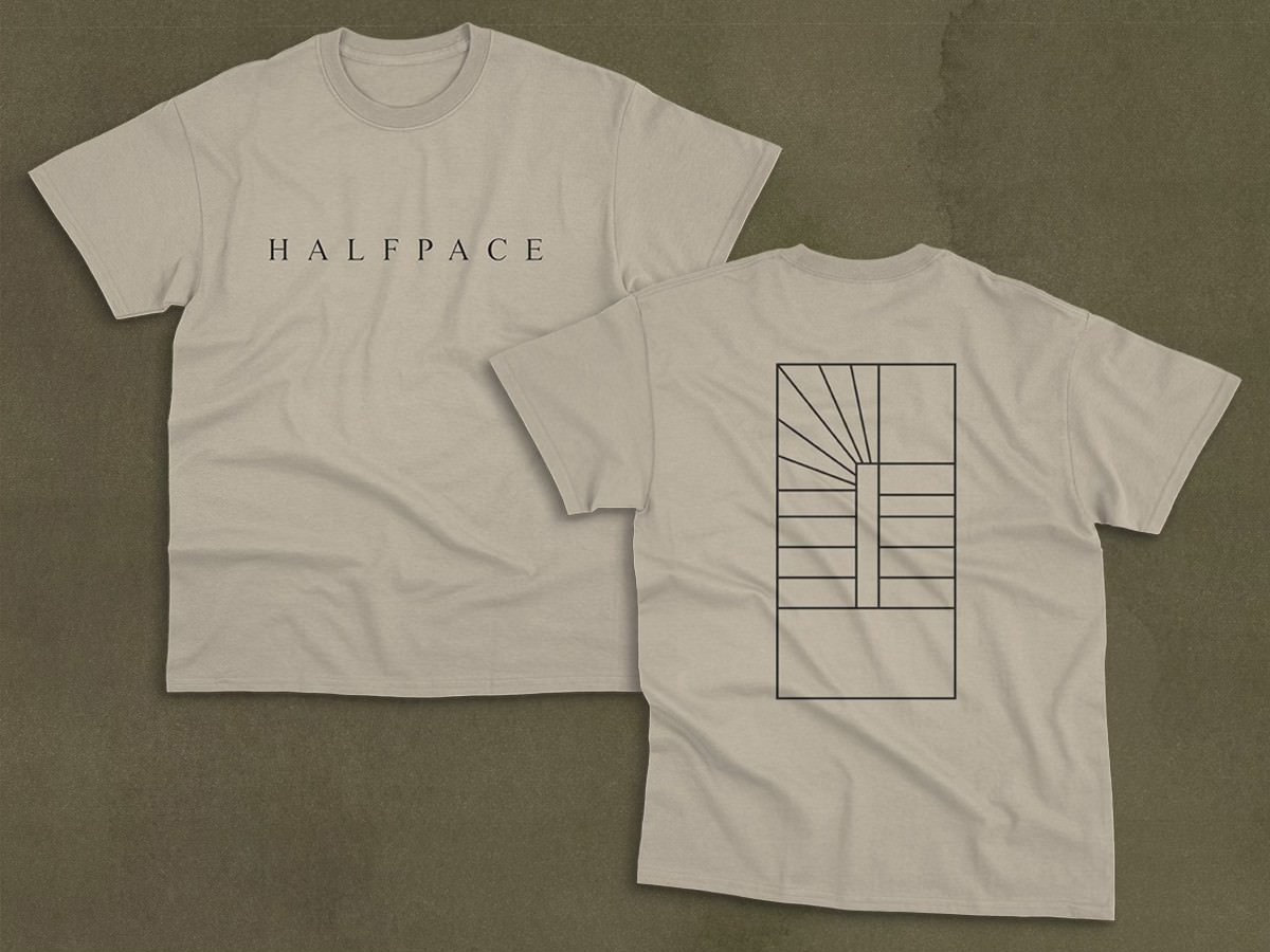 The Same Place You've Always Known | HalfPace