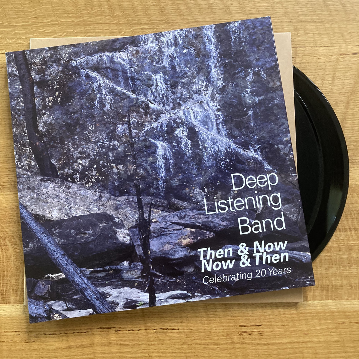 Then & Now Now & Then: Celebrating 20 Years | Deep Listening Band ...