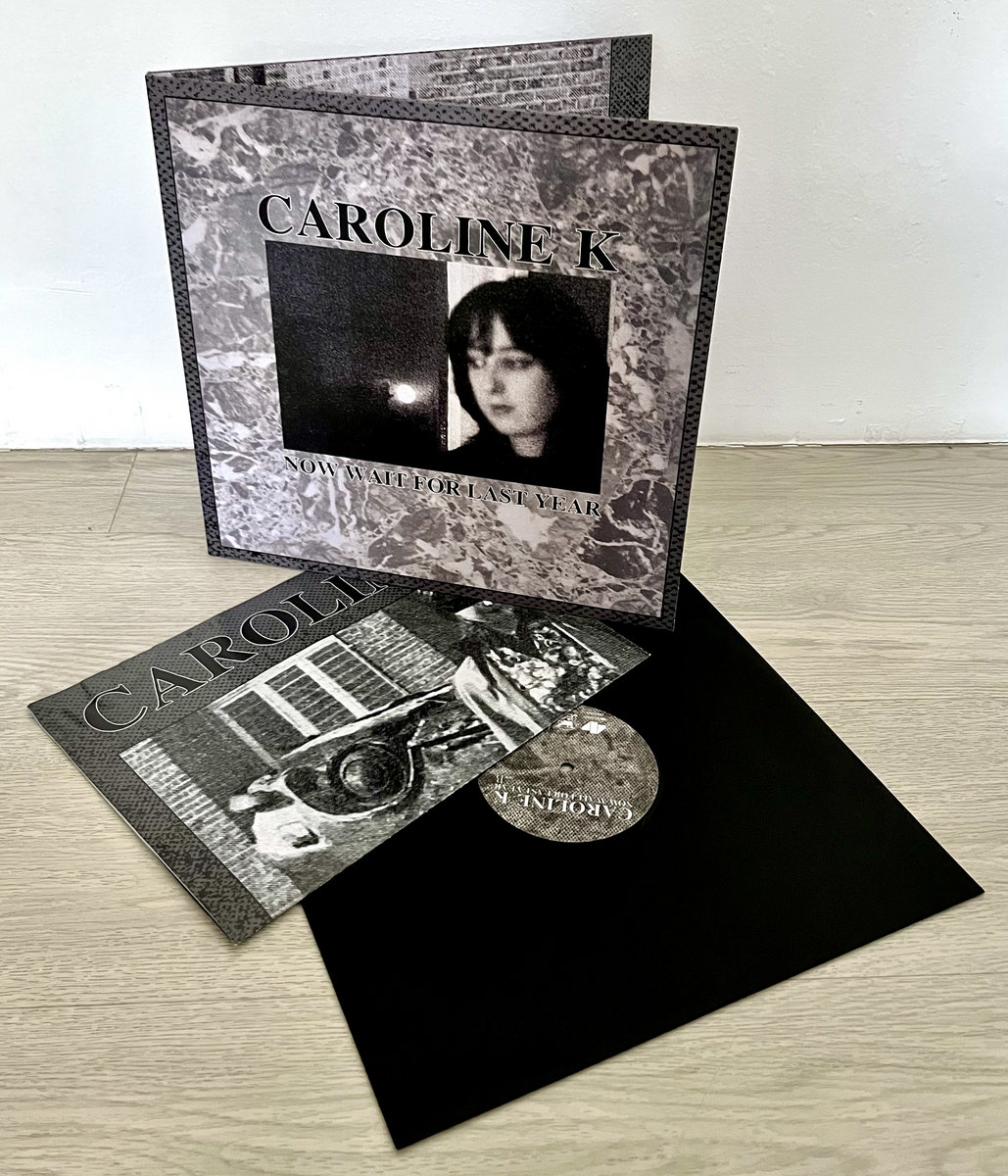 CAROLINE K - Now Wait For Last Year LP (Black / Grey Splatter Vinyl ...