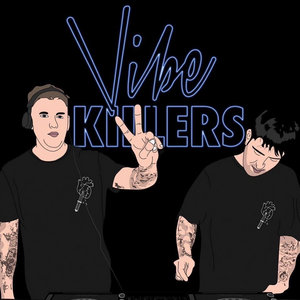 Music | VIBE KILLERS