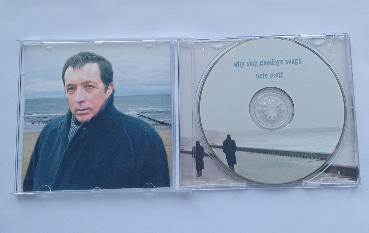 Why Sing Goodbye Songs | Pete Scott