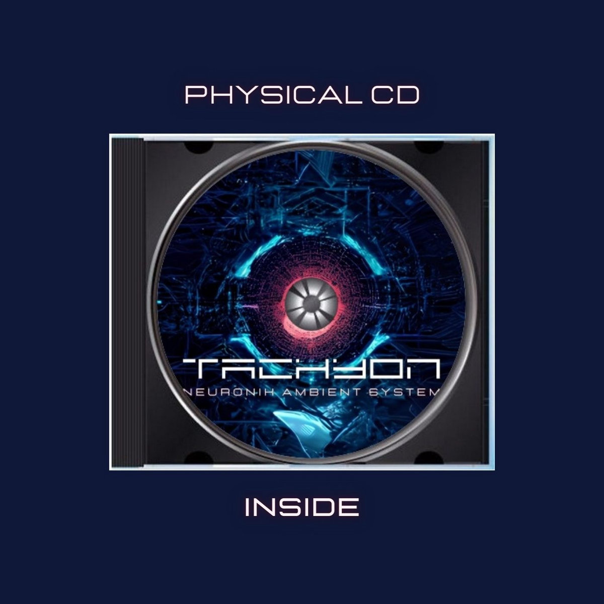 Tachyon | Neuronik Ambient System | Neuronik Ambient System