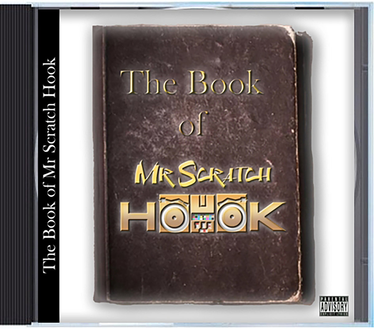 The Book of Mr Scratch Hook | Mr Scratch Hook | Mic Mountain