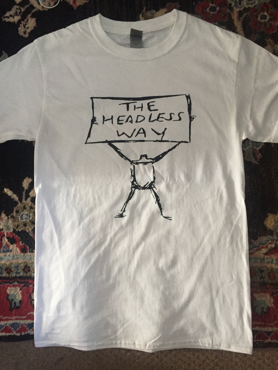 The Headless Way T-Shirts | The Headless Way