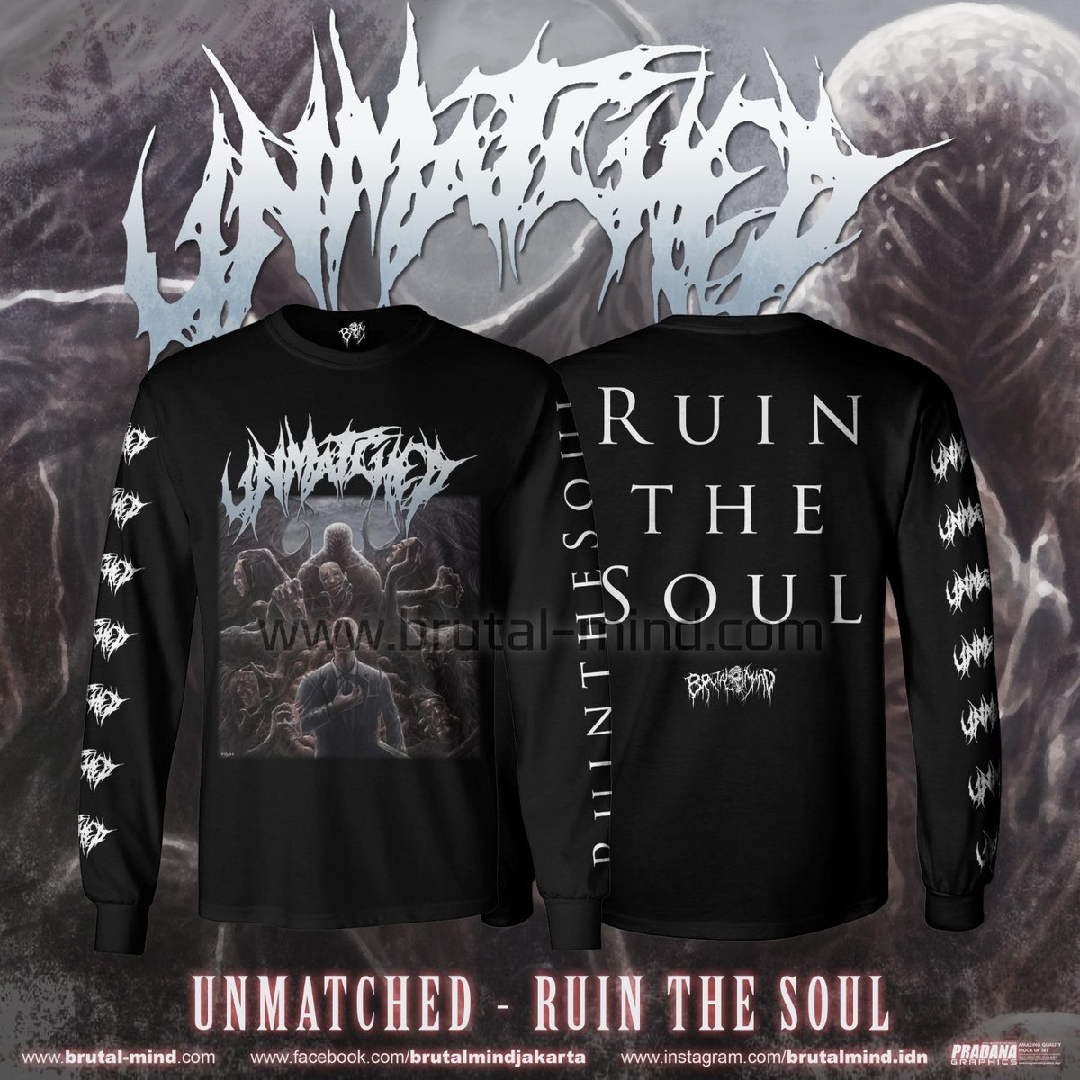 Ruin The Soul | Unmatched | Brutal Mind