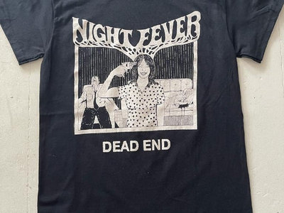 Dead End "Black T-Shirt" | Night Fever