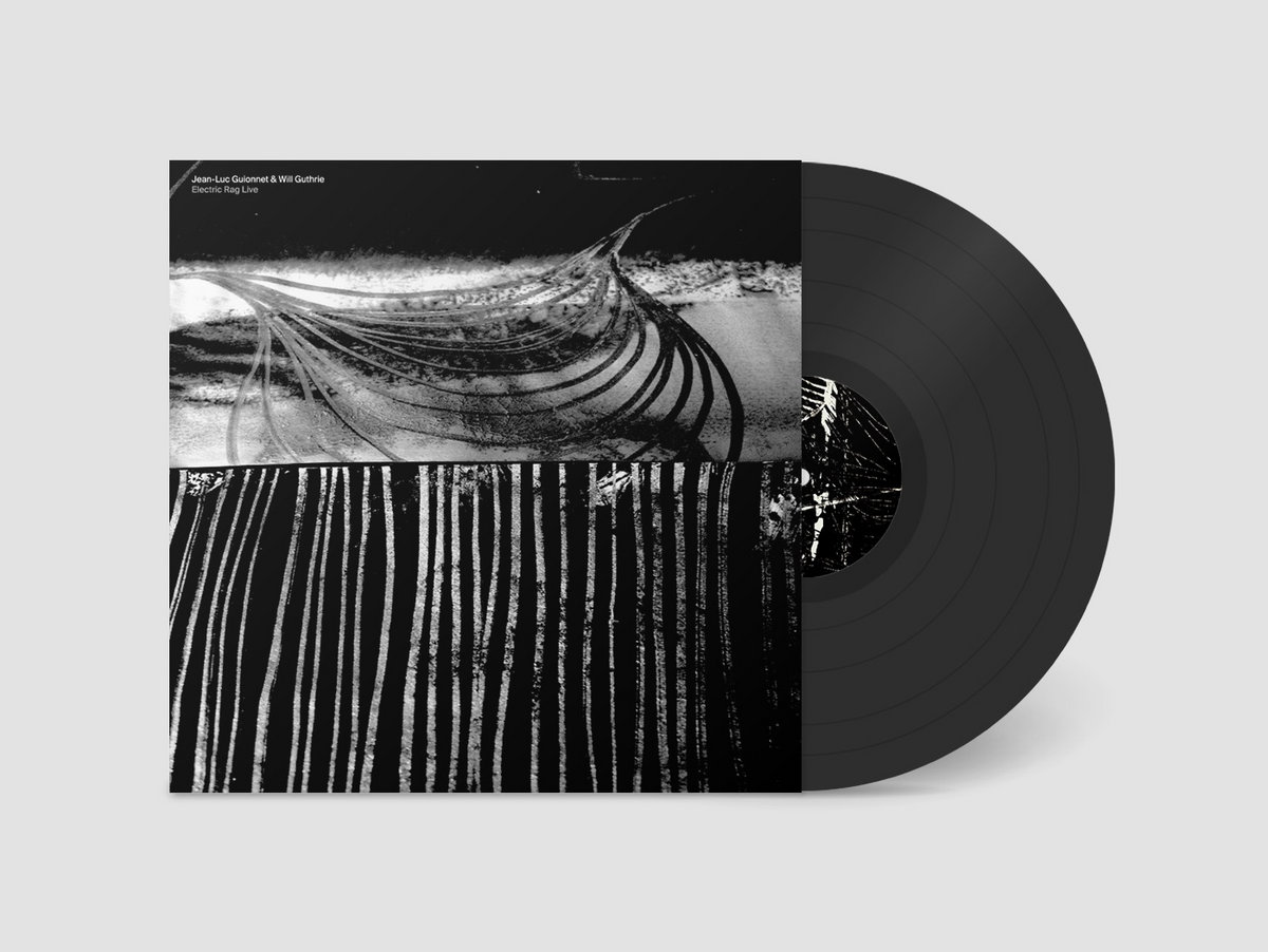 Electric Rag Live | Jean-Luc Guionnet & Will Guthrie | Will Guthrie