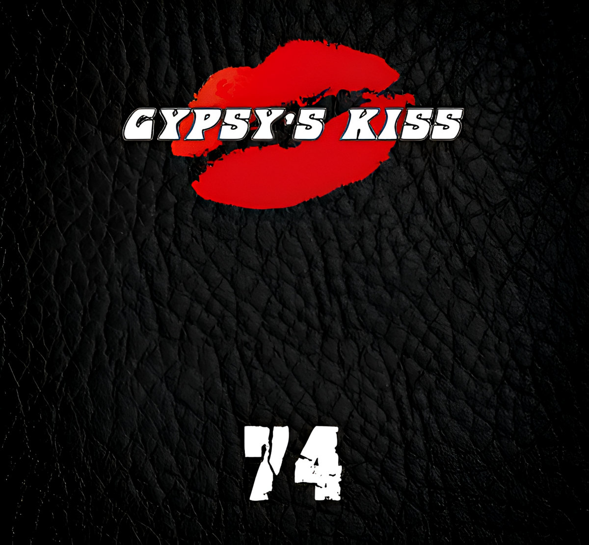 74 | Gypsy's Kiss