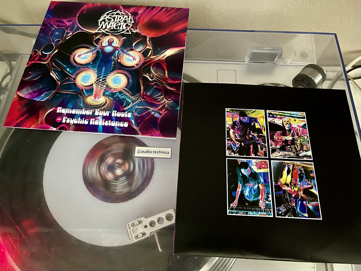 Remember Your Roots / Psychic Resistance | Astral Magic feat. members ...