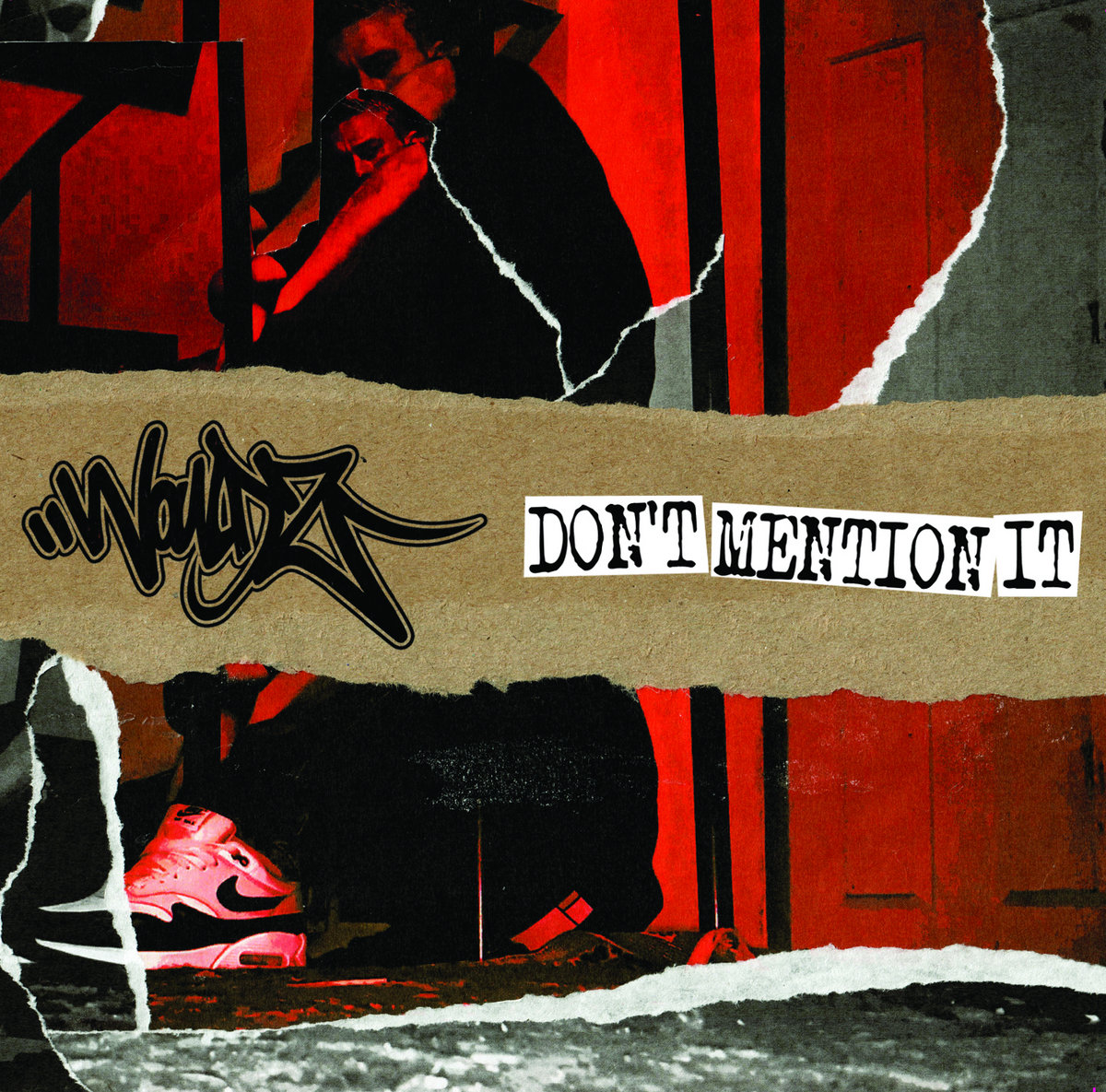 DON'T MENTION IT | Wouldz