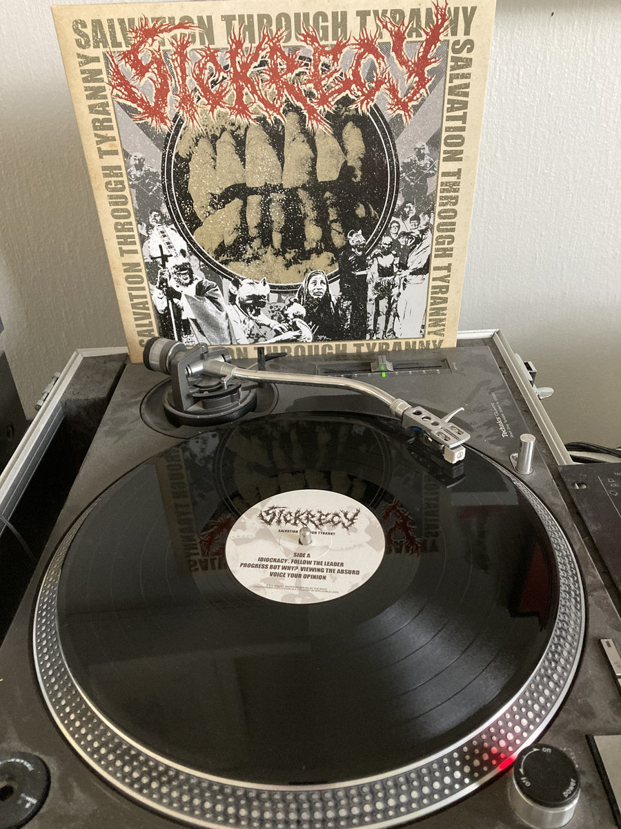 Salvation Through Tyranny | Sickrecy