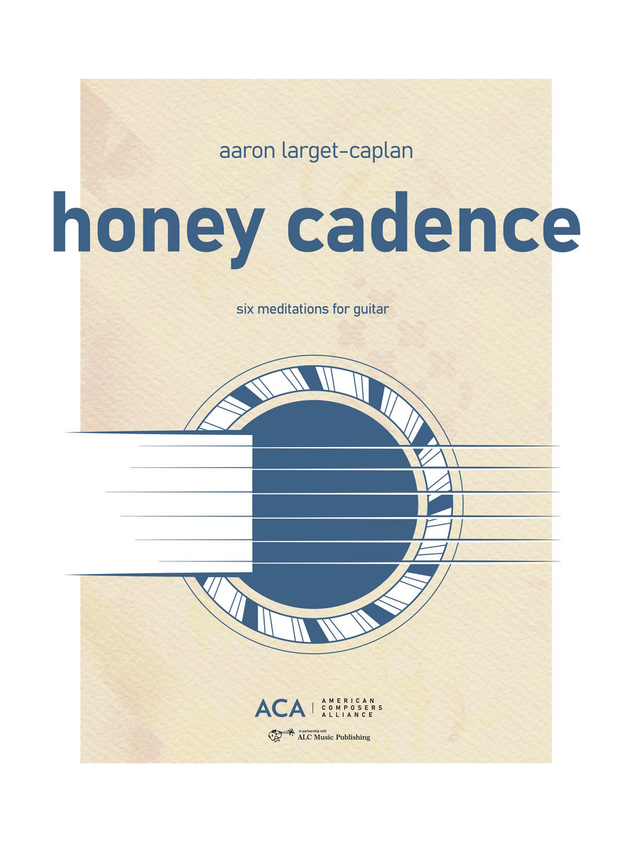 honey cadence sheet music collection | Aaron Larget-Caplan