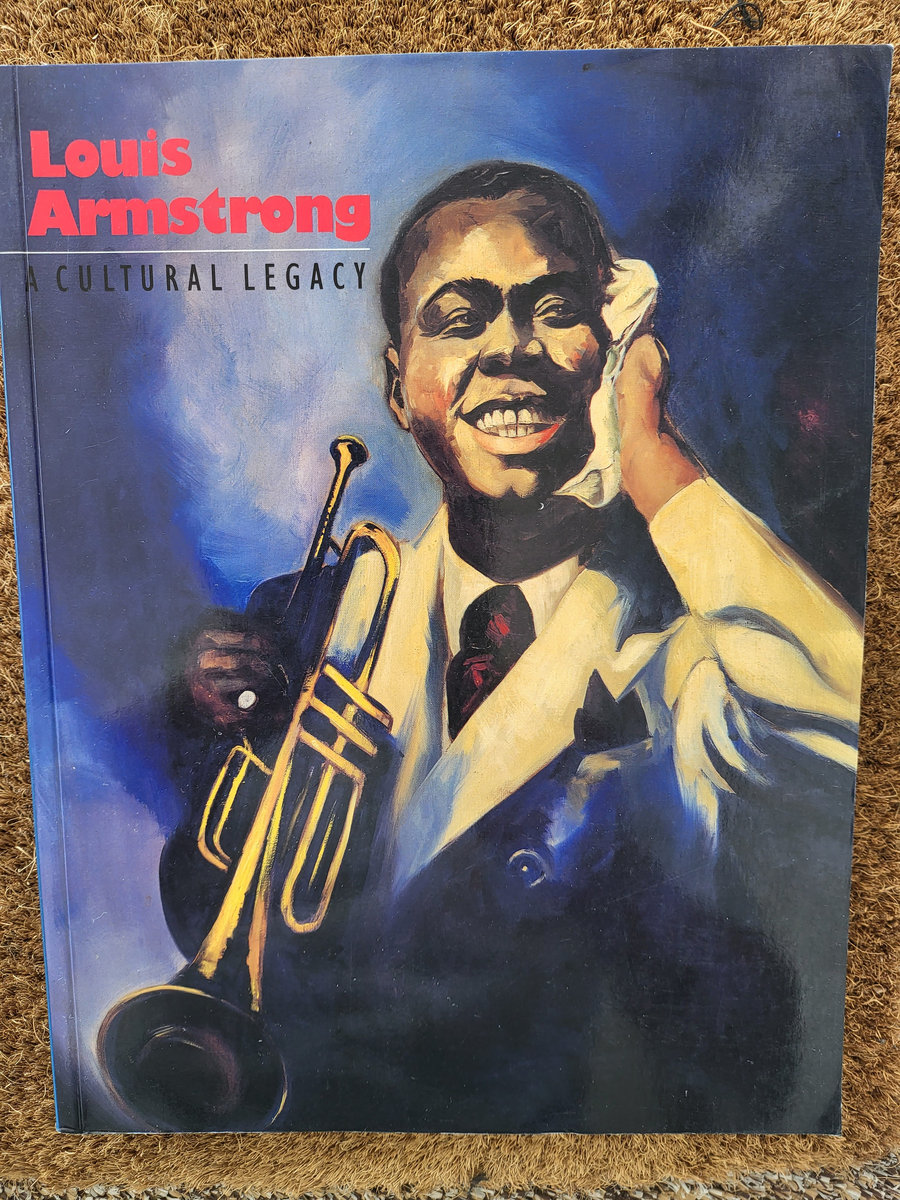 Louis Armstrong - A Cultural Legacy | Willie Griffin