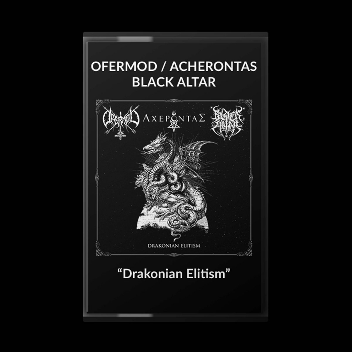 OFERMOD / ACHERONTAS / BLACK ALTAR - "Drakonian Elitism" | Odium Records