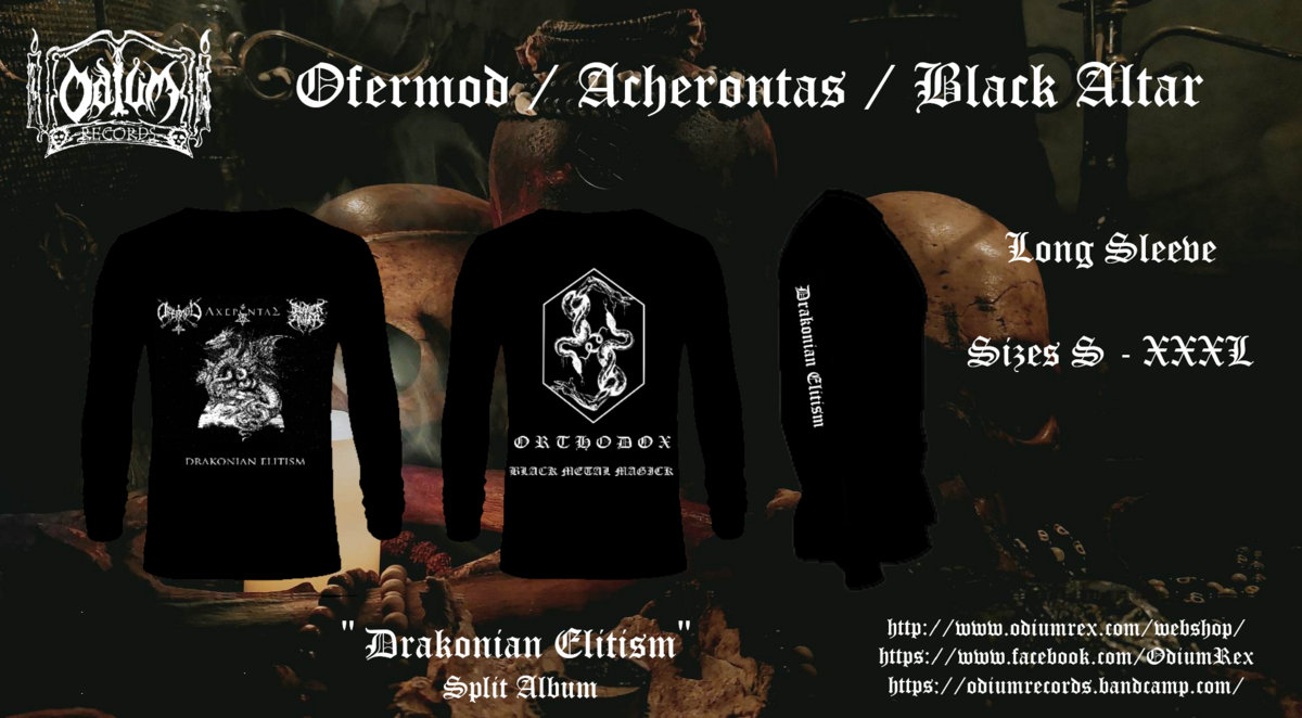 Ofermod / Acherontas / Black Altar - "Drakonian Elitism" Longsleeve - Pre order | Odium Records