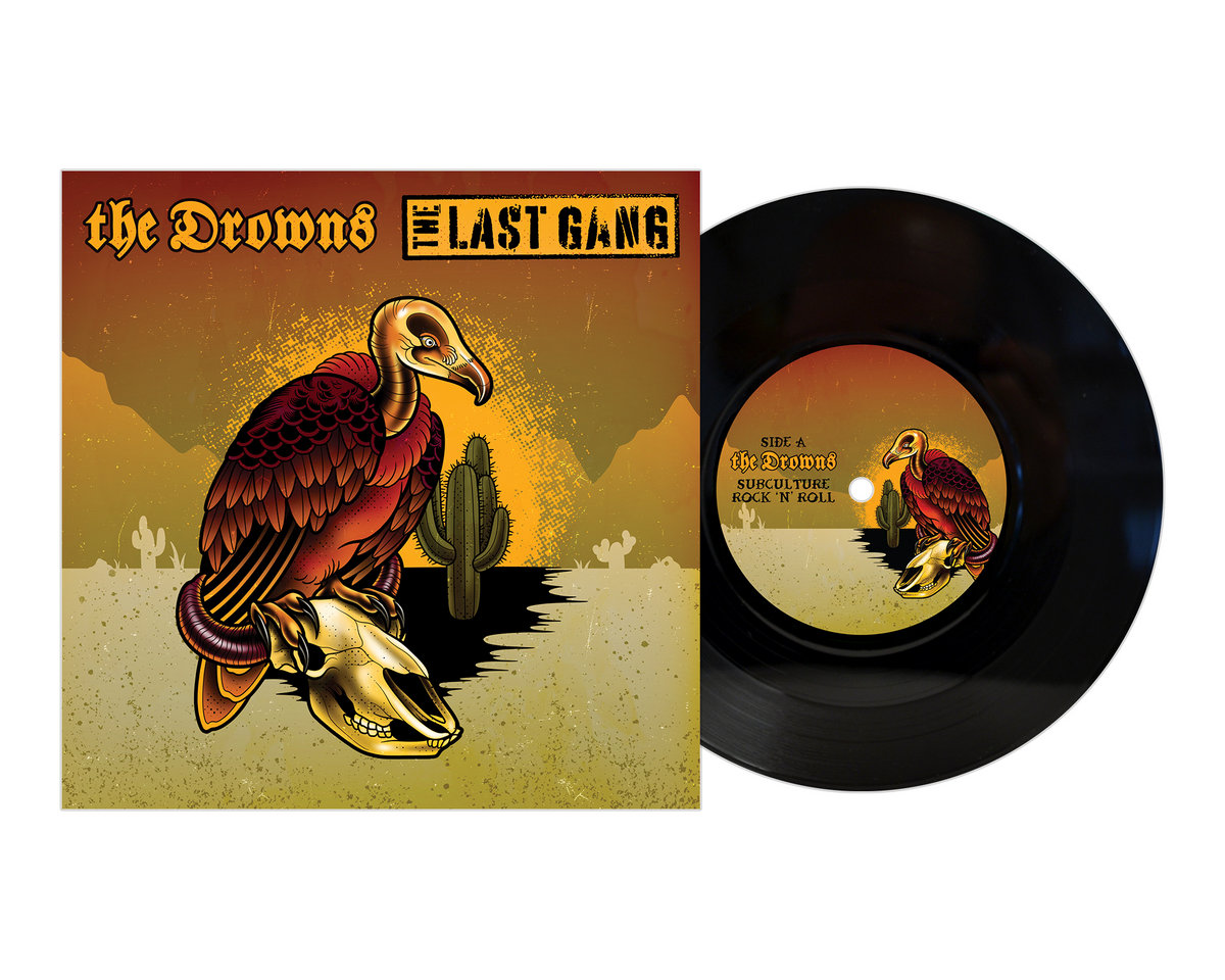 The Drowns / The Last Gang Split | The Drowns