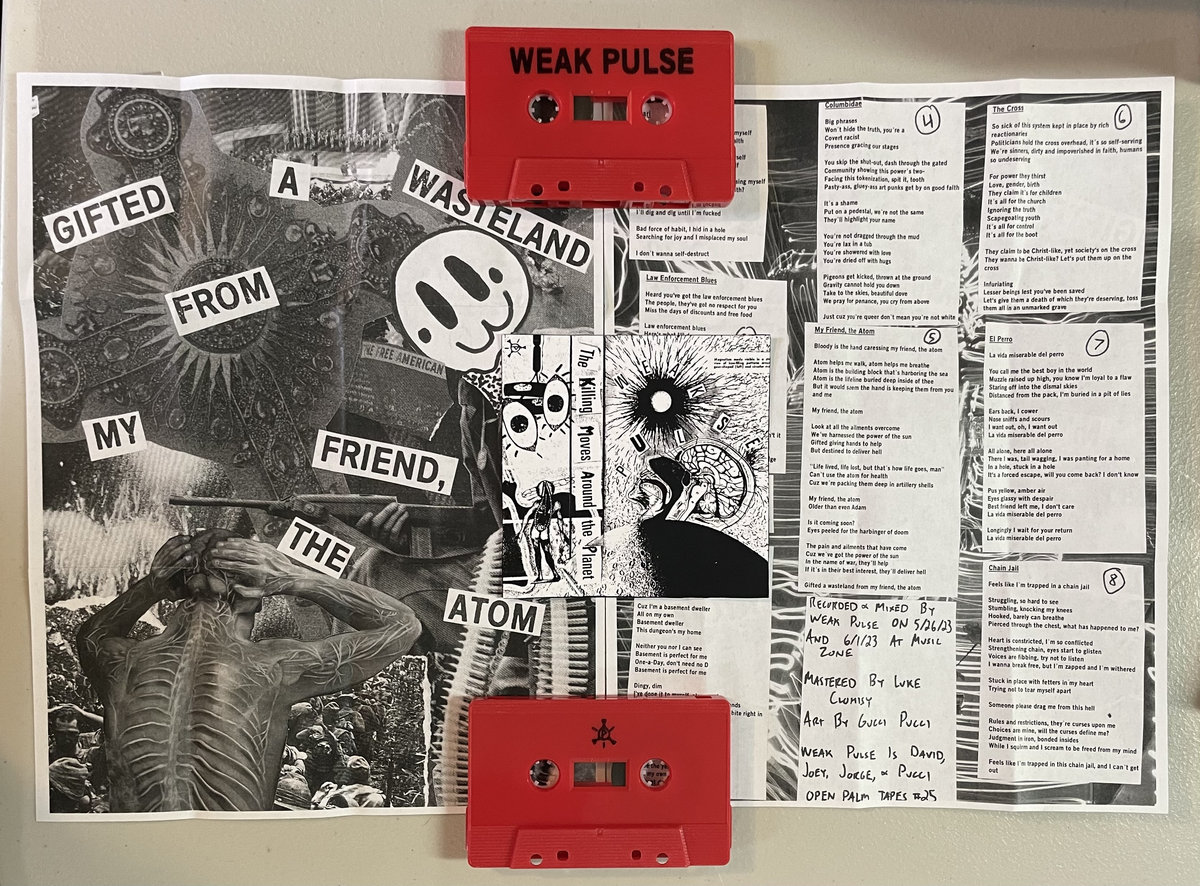 OP#25: Weak Pulse - The Killing Moves Around the Planet | Open Palm Tapes