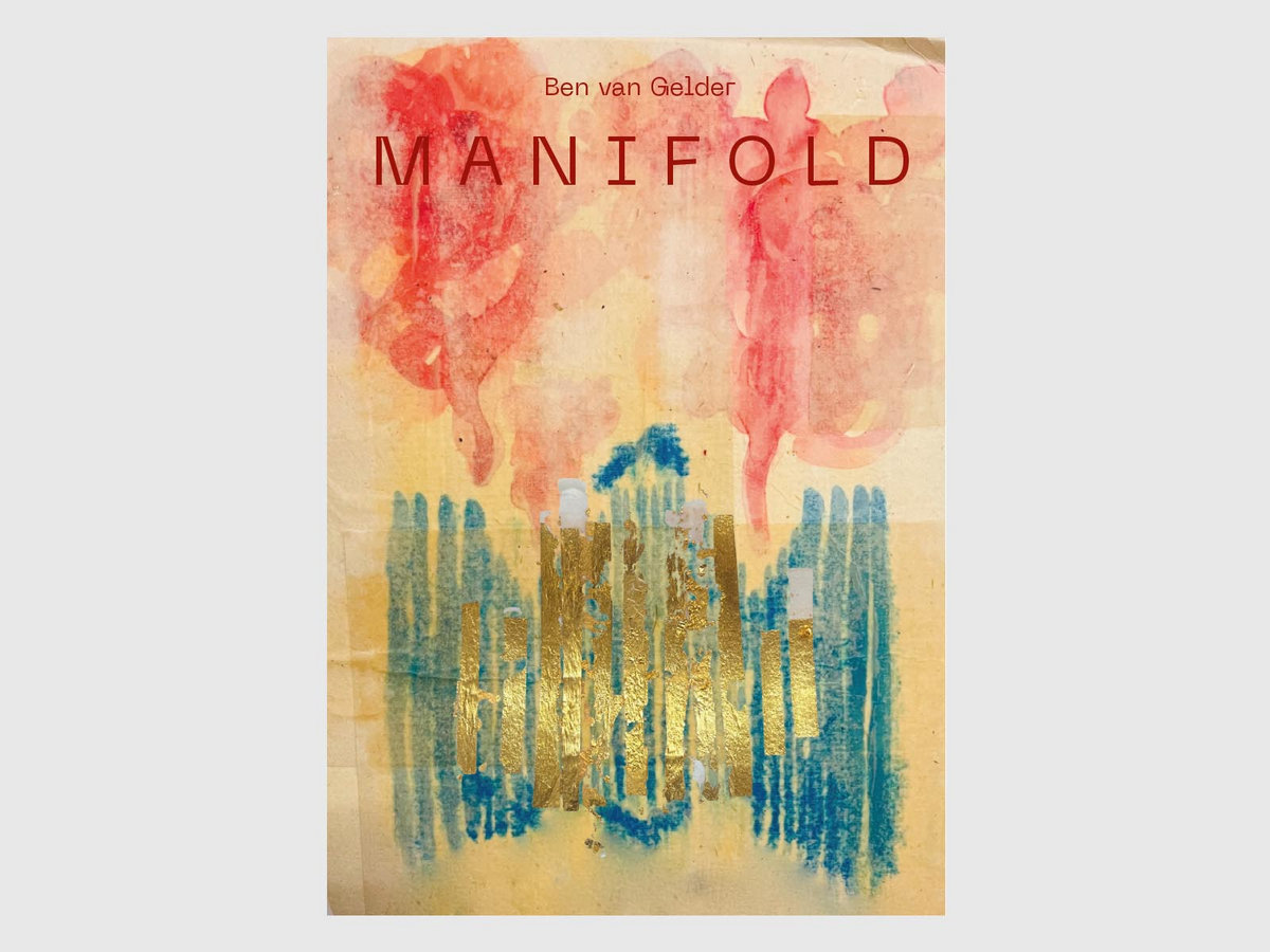 MANIFOLD | Ben van Gelder