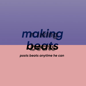 Music | Making Beats