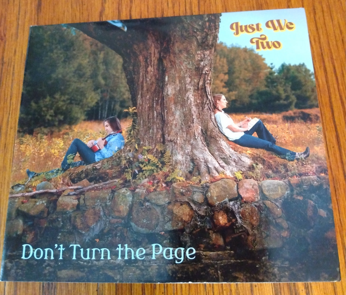 Don't Turn The Page | Just We Two