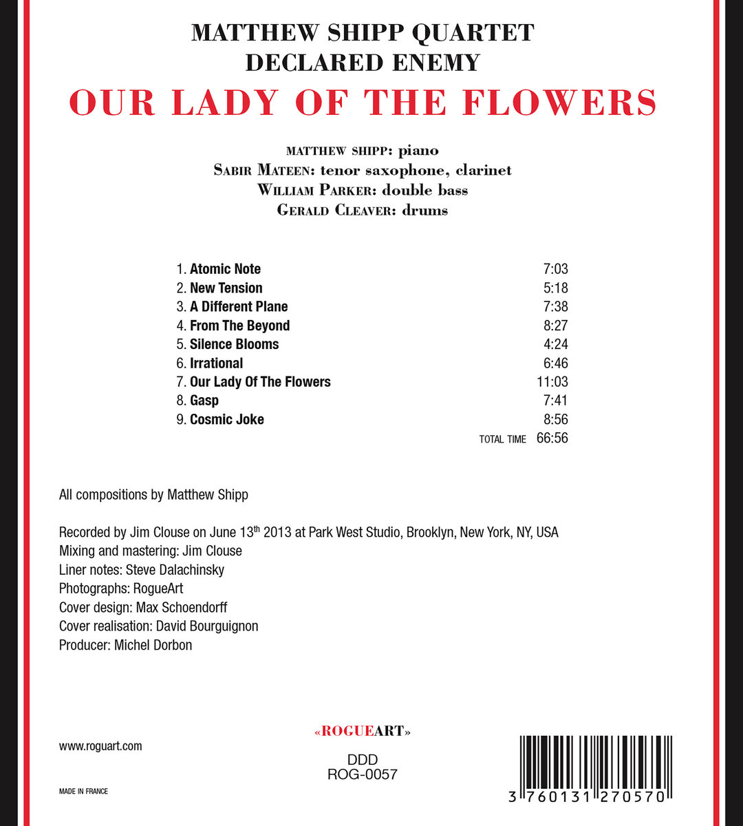 OUR LADY OF THE FLOWERS | MATTHEW SHIPP QUARTET - DECLARED ENEMY (M ...