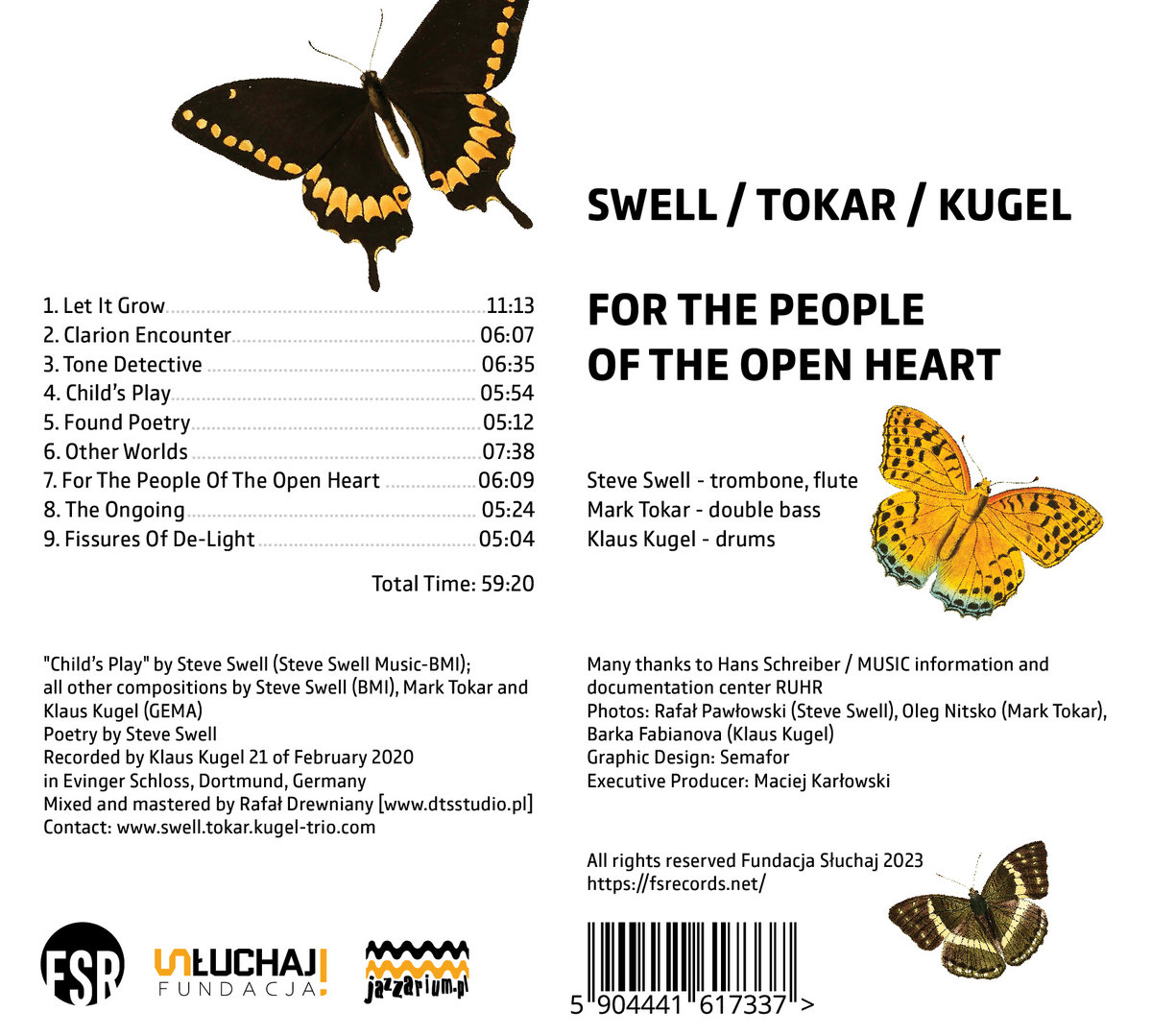 For The People Of The Open Heart | Steve Swell / Mark Tokar / Klaus ...